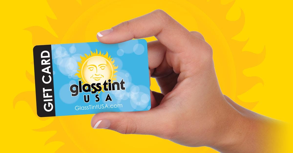 Window Tinting Gift Cards - Springfield, MO | Glass Tint USA